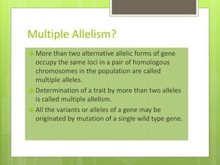 Multiple allelism | PPT