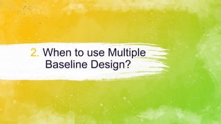Multiple baseline design | PPTX