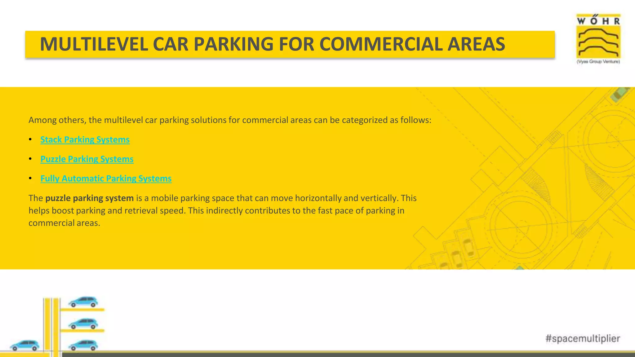 MULTIPLE BENEFITS OF MULTILEVEL CAR PARKING SYSTEMS.pptx