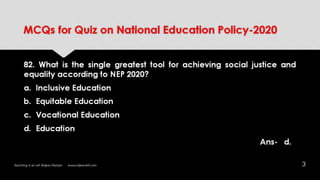 Multiple choice questions national education policy 2020-set-10 | PPTX
