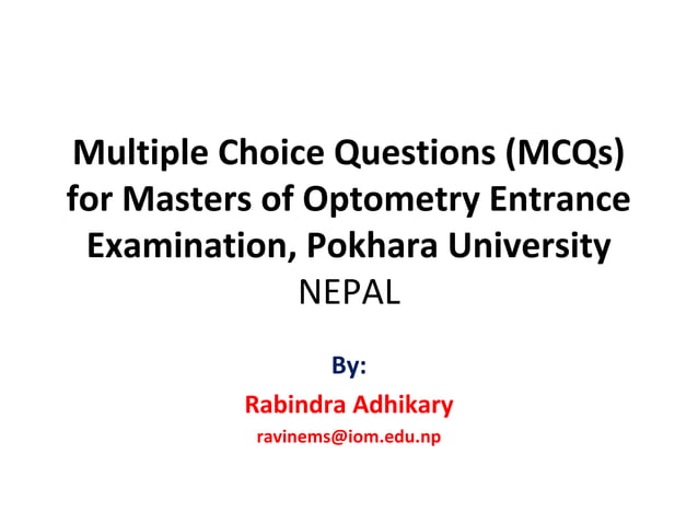 Multiple Choice Questions (MCQs) for Masters of Optometry Entrance ...