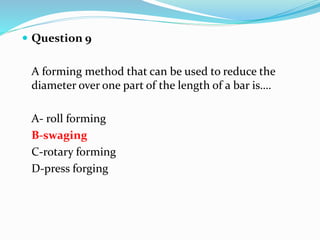 Multiple choice questions on manufacturing technology | PPTX