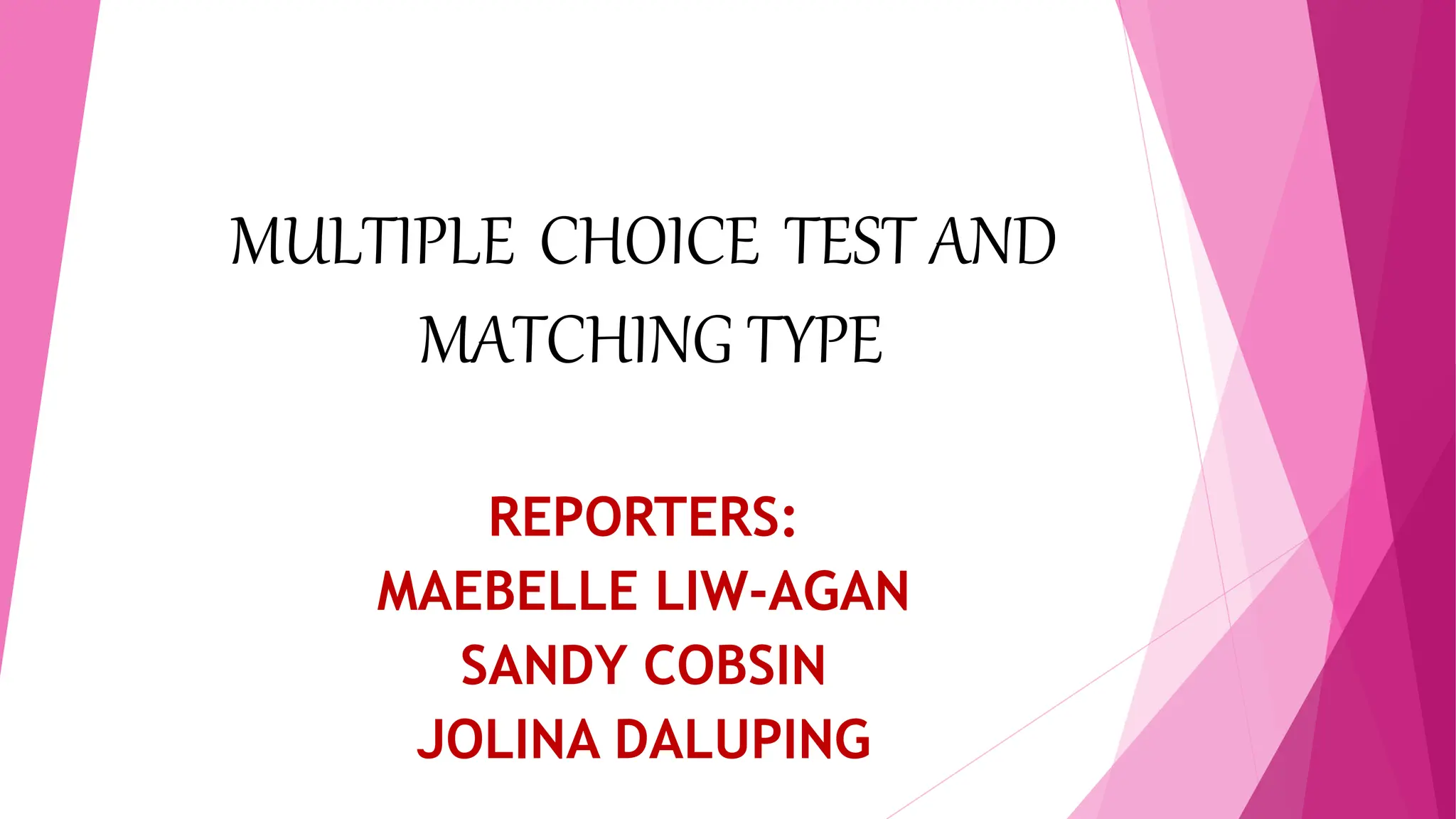 MULTIPLE CHOICE TEST AND.pptx | Free Download