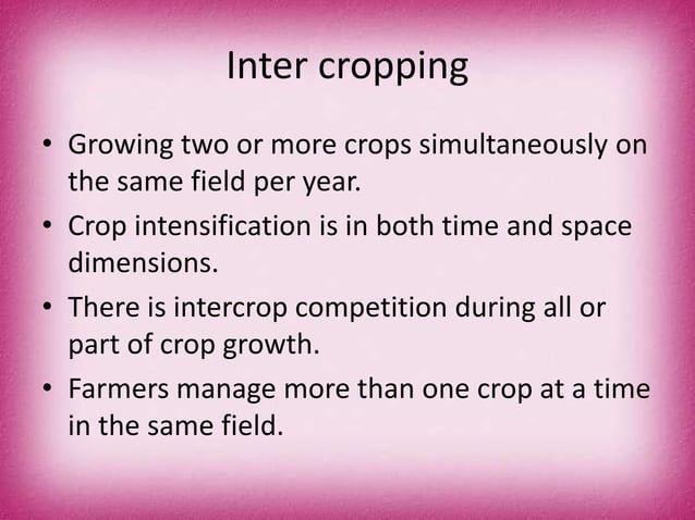 Multiple cropping systems | PPTX | Agriculture | Industries