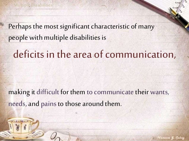 Multiple disabilities