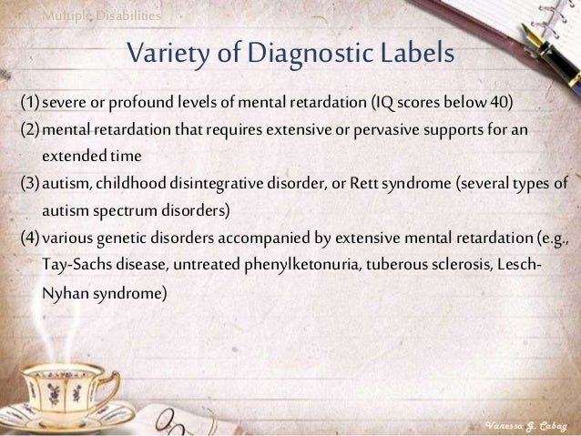 Multiple disabilities