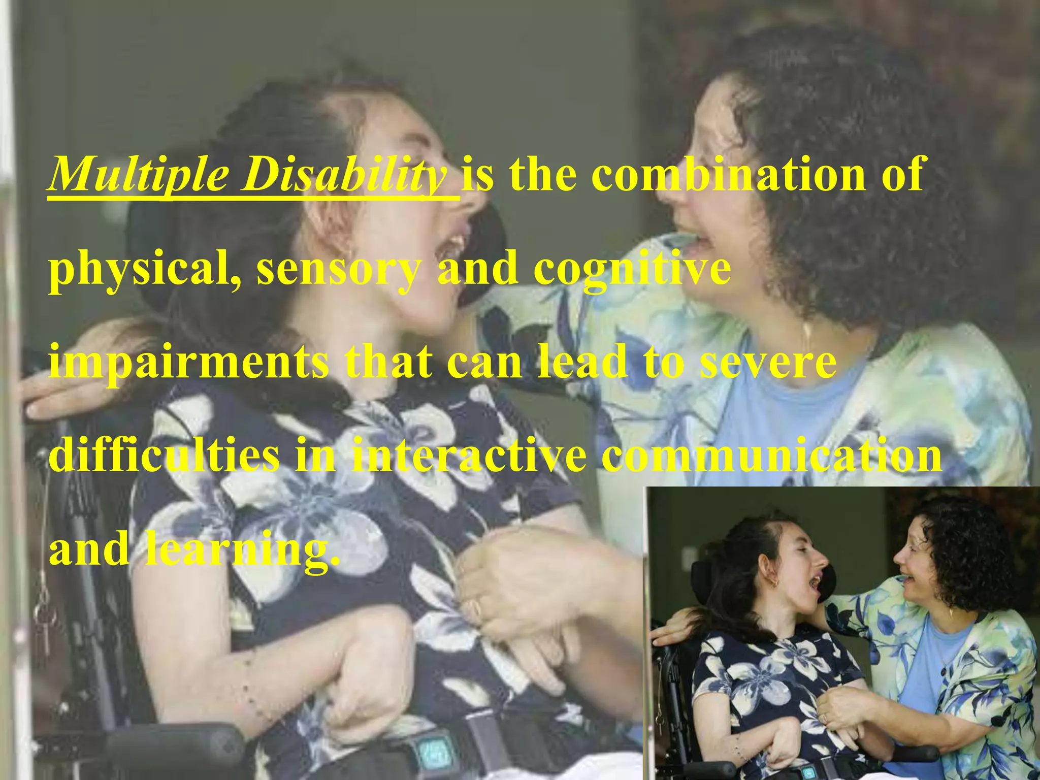 Multiple disability | PPTX