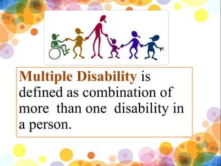 Multiple disability | PPTX