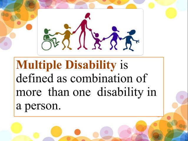 Multiple disability | PPTX | Pregnancy | Reproductive Health