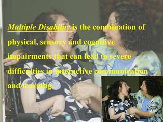 Multiple disability | PPTX