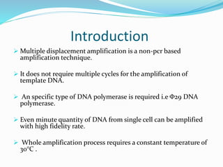 Multiple displacement amplification | PPTX