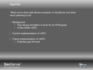 Multiple Device Emulators for HVM Guests, Paul Durrant, Citrix | PPT