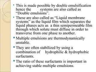 Multiple emulsions | PPT | Chemistry | Science