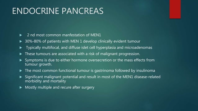 Multiple endocrine neoplasia and neuroendocrine tumour of pancrease | PPT