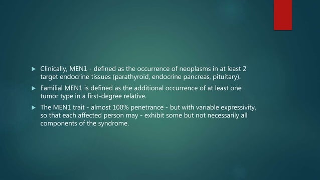 Multiple endocrine neoplasia and neuroendocrine tumour of pancrease | PPT