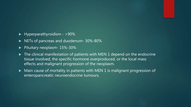 Multiple endocrine neoplasia and neuroendocrine tumour of pancrease | PPT