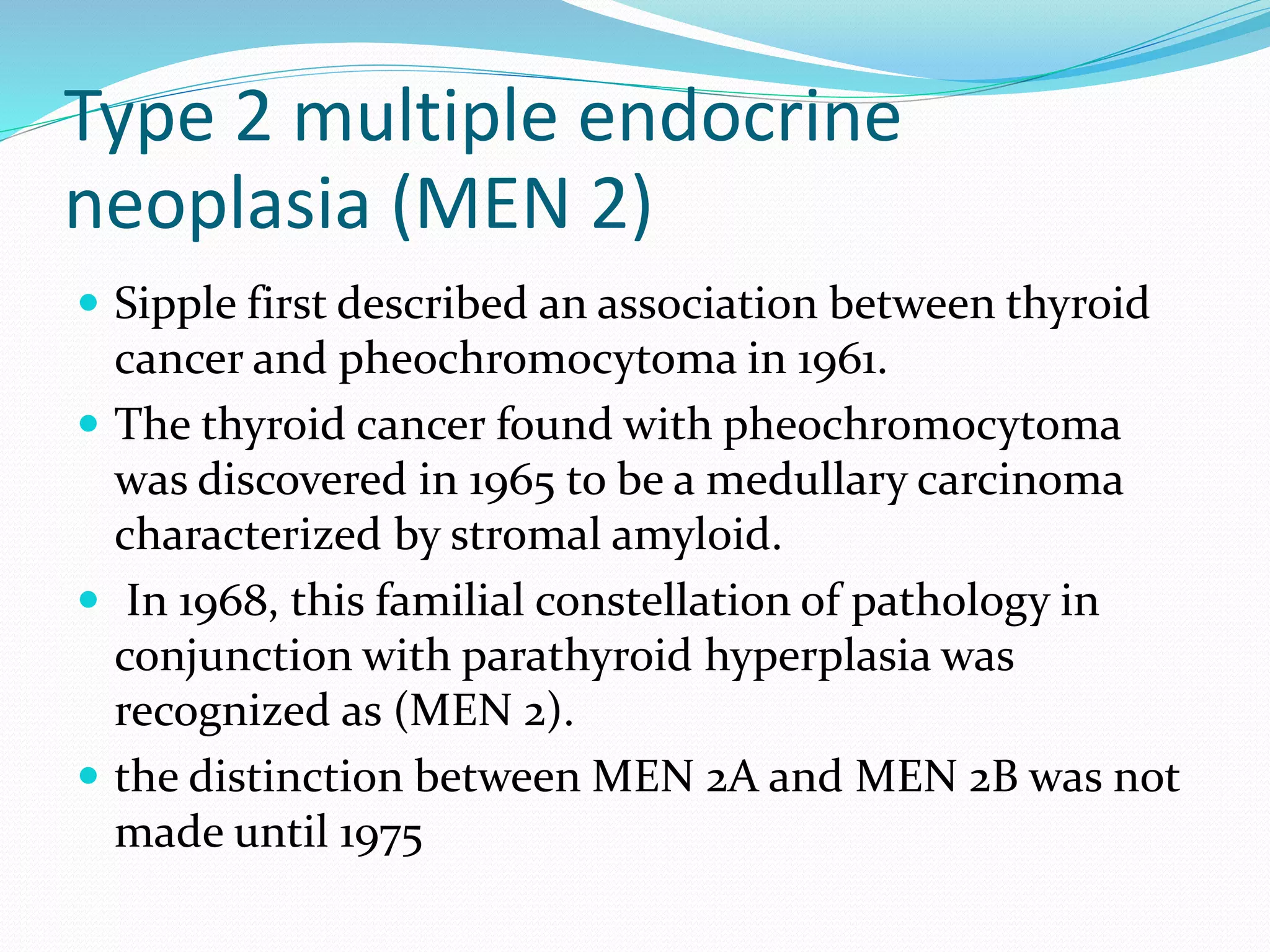Multiple endocrine neoplasia (men) syndromes | PPTX