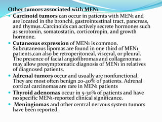 Multiple endocrine neoplasia (men) syndromes | PPTX