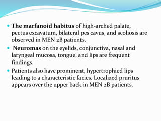 Multiple endocrine neoplasia (men) syndromes | PPTX