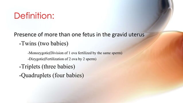 Multiple gestations | PPTX | Infertility | Reproductive Health