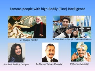 Bodily Kinesthetic Intelligence Famous People