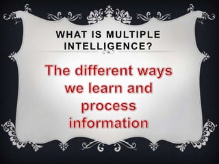 Multiple intelligence presentation | PPTX