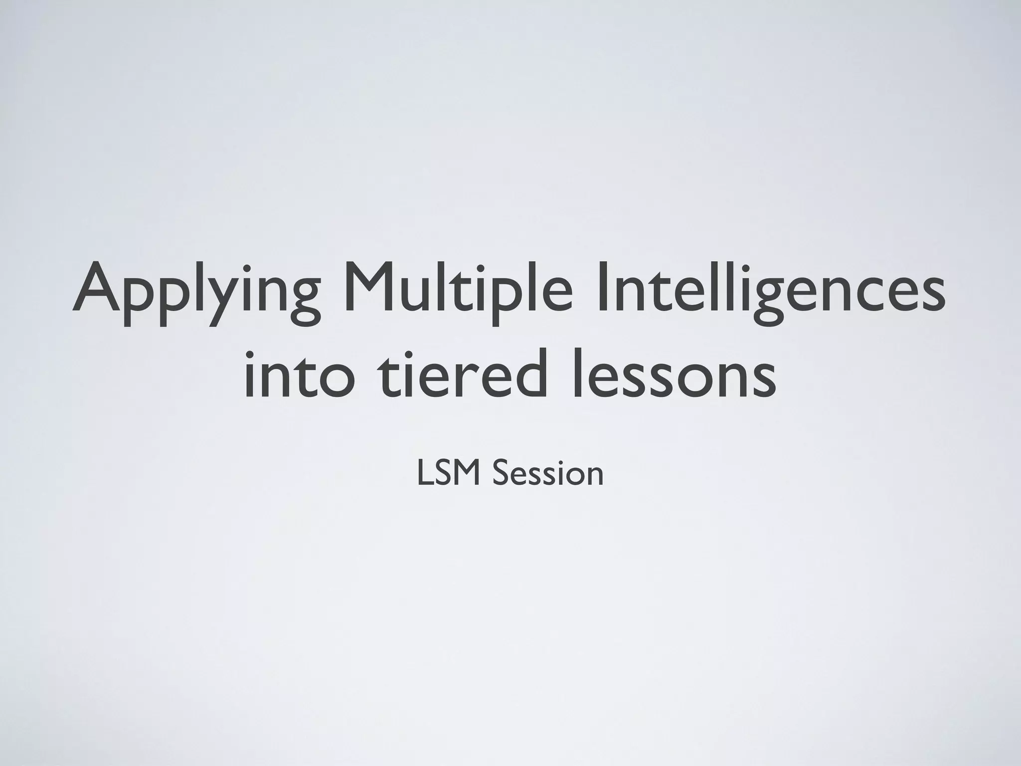 Multiple intelligences | PPT