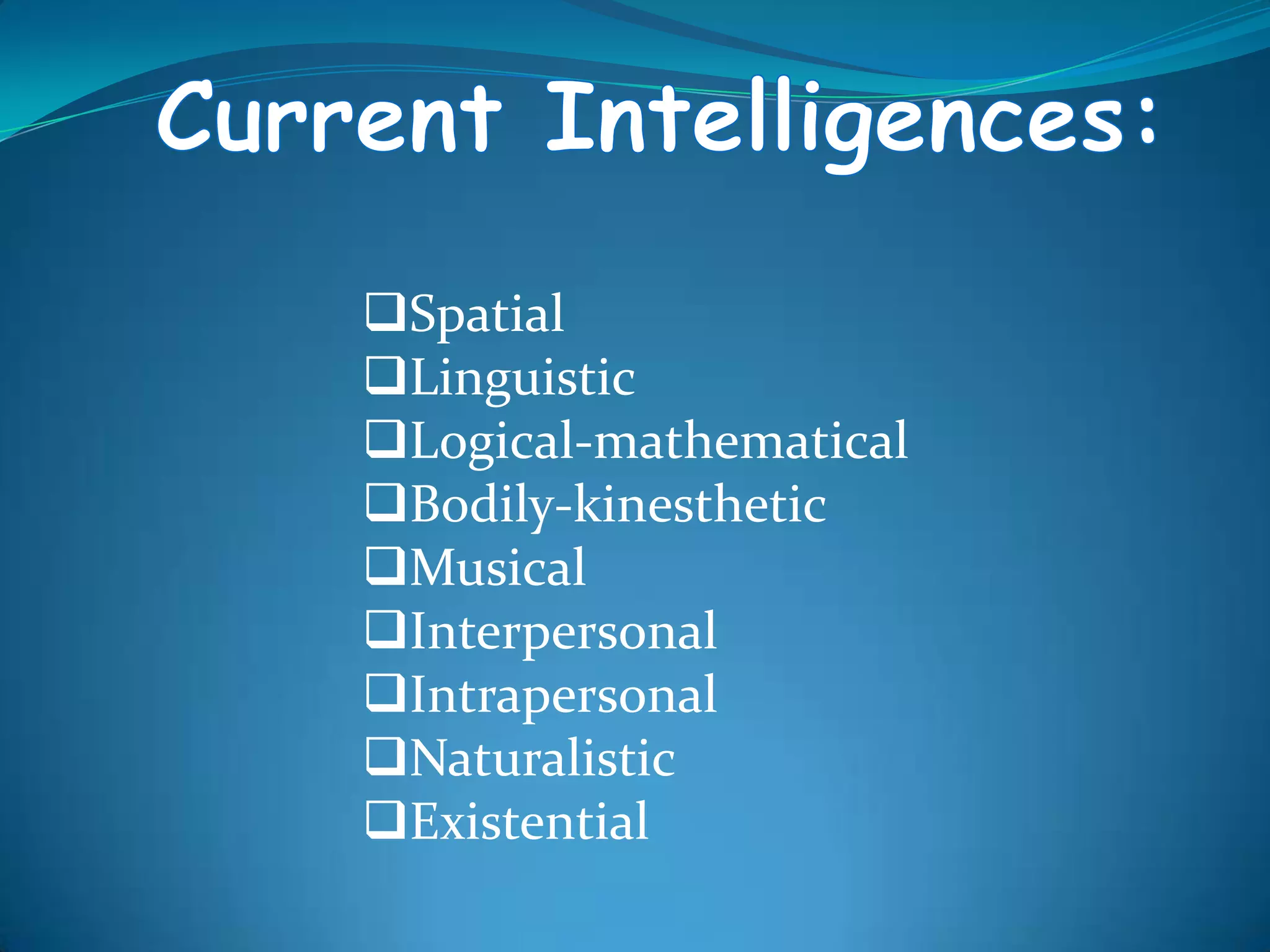 Multiple intelligences | PPTX | Education