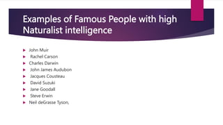 Naturalist Intelligence Famous People