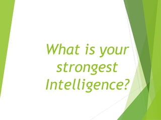 Multiple Intelligences ppt BY Howard .ppt