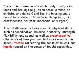 Multiple Intelligences: Bodily-Kinesthetic Intelligence | PPTX
