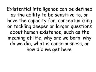 Existential Intelligence