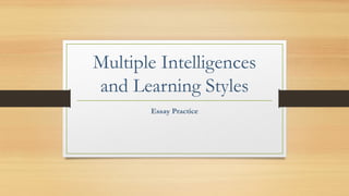 Multiple Intelligences and Learning Styles.pptx