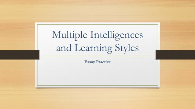 Multiple Intelligences and Learning Styles.pptx