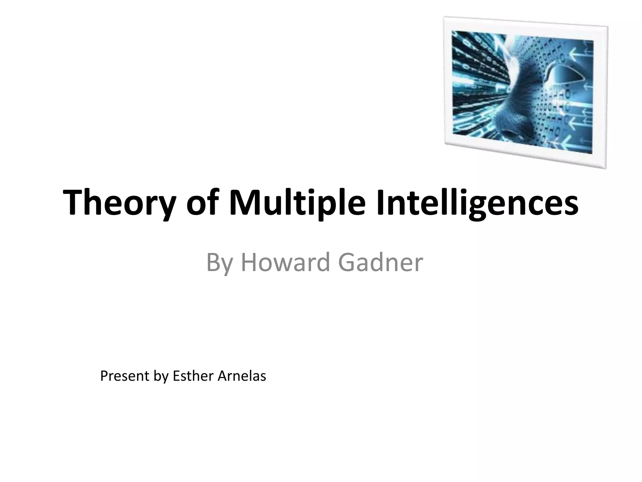 Multiple intelligences theory | PPTX | Science