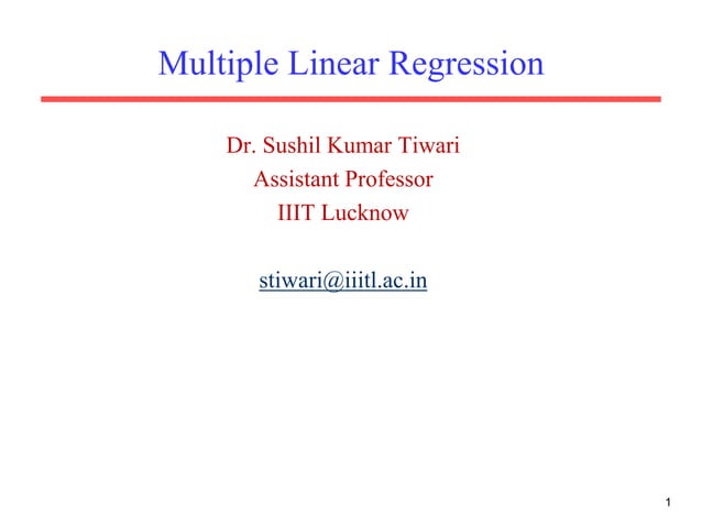 Multiple Linear Regression (MLR) is an extension of Simple Linear Regression | PDF
