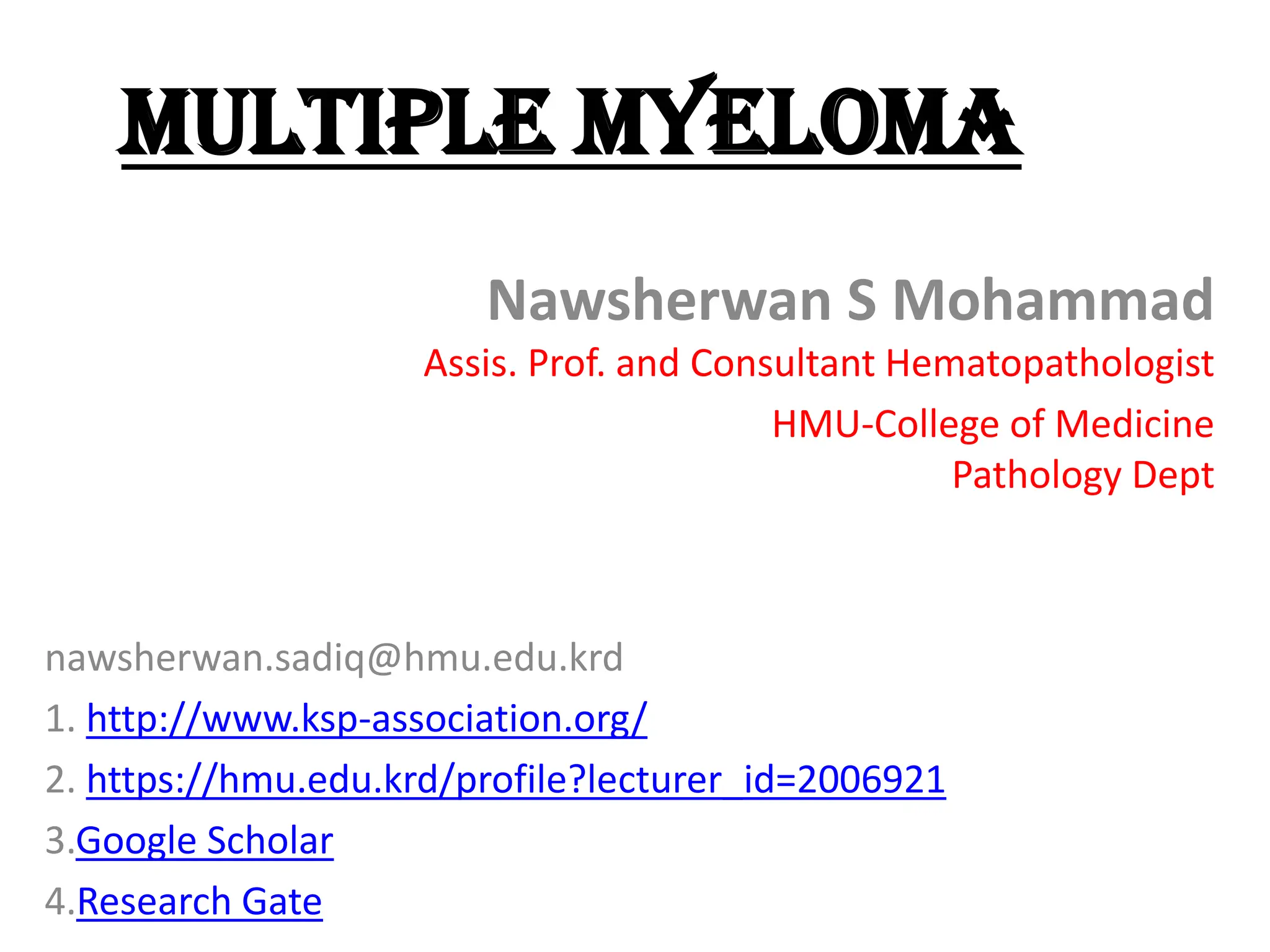 Multiple myeloma; Definition, clinical Features ,Laboratory Diagnosis ...