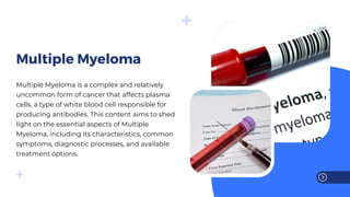 Multiple Myeloma Causes, Symptoms, and Treatments | PDF | Cancer | Diseases and Conditions