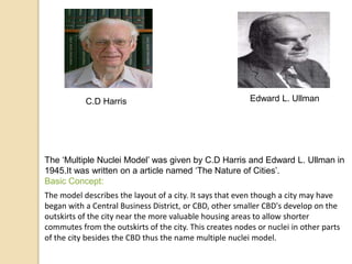 Multiple nuclei model (Town Planning) | PPTX