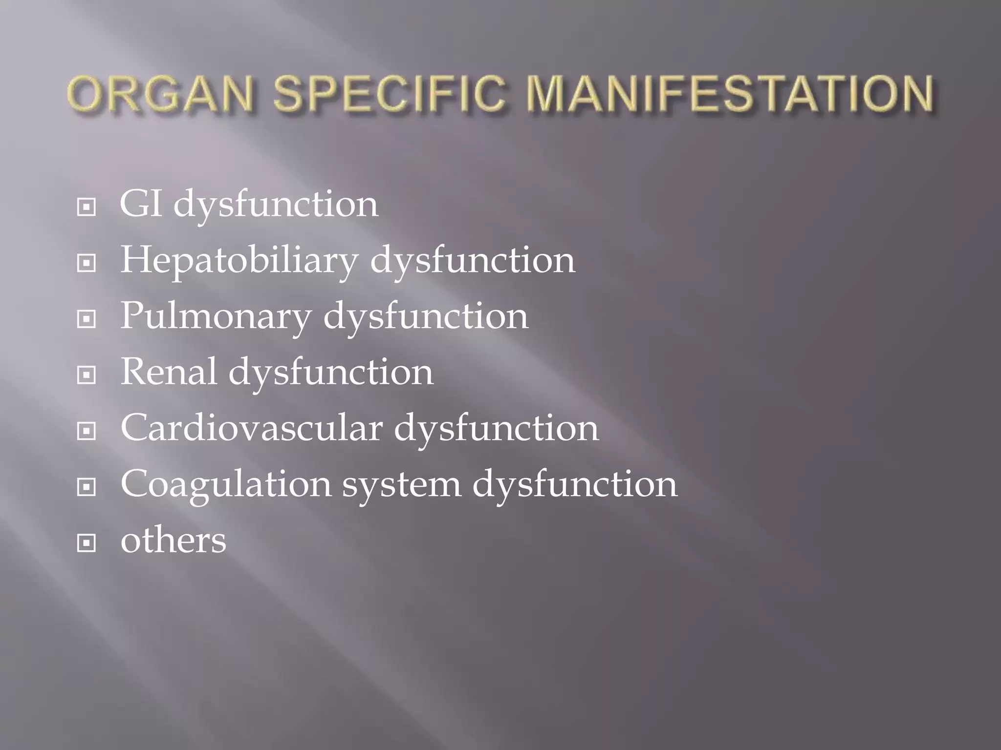 Multiple organ dysfunction syndrome | PPTX