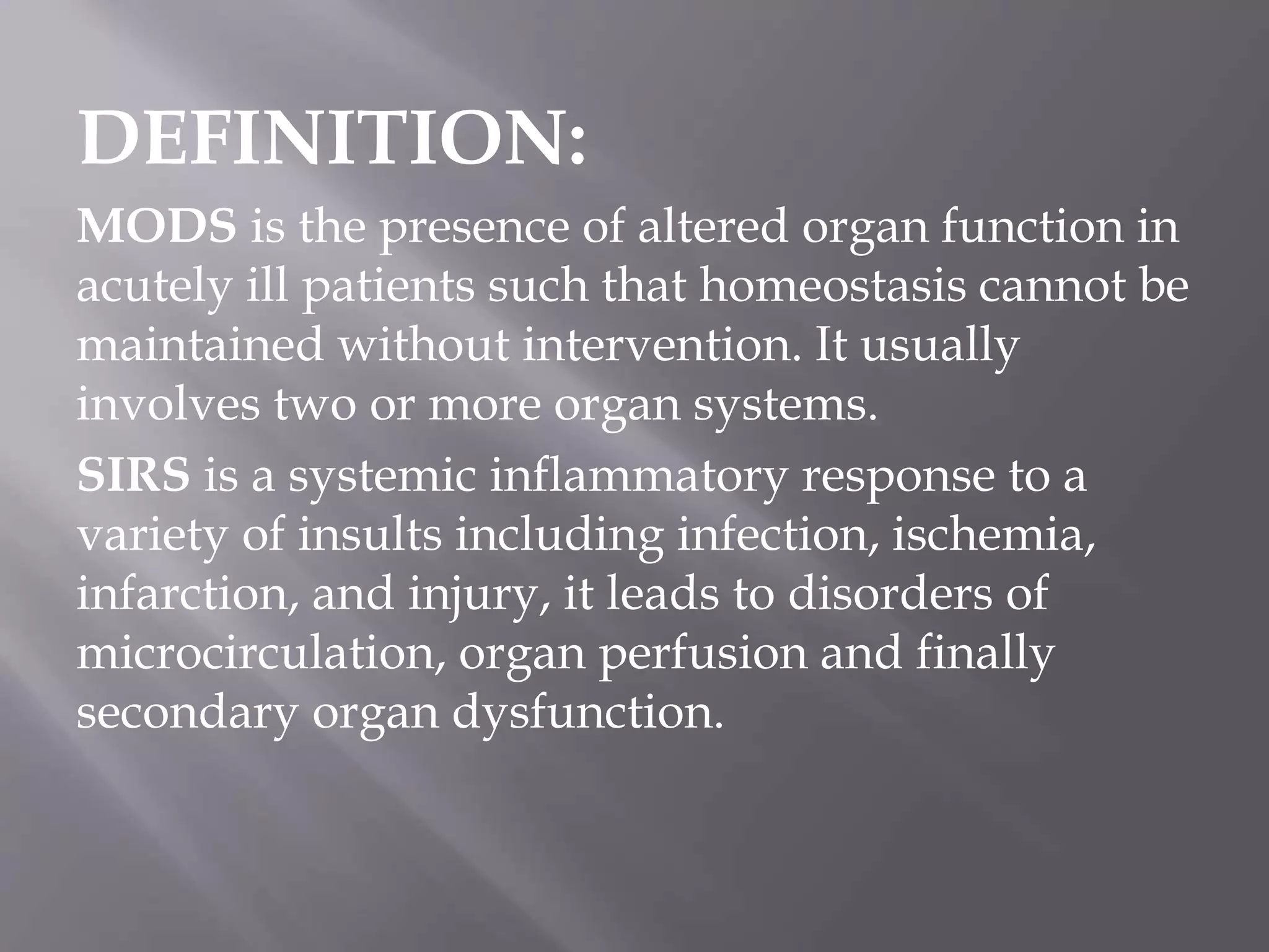 Multiple organ dysfunction syndrome | PPTX