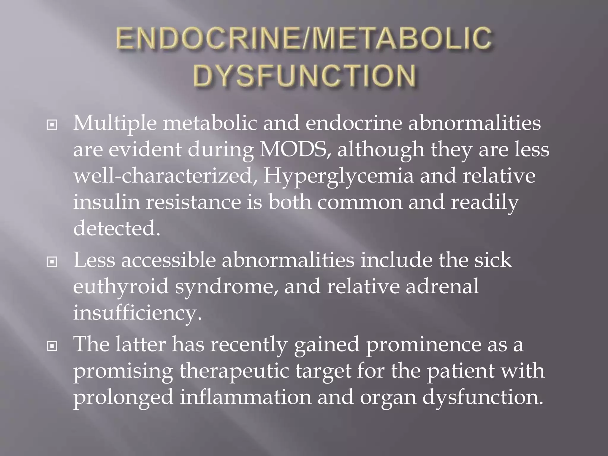 Multiple organ dysfunction syndrome | PPTX