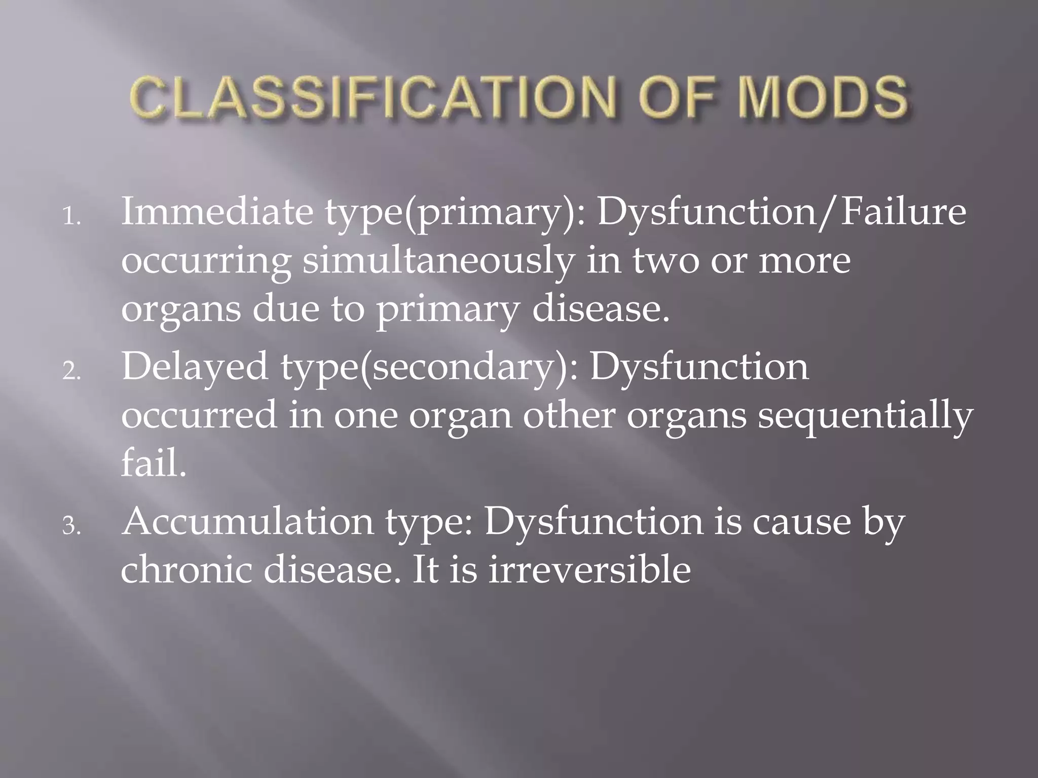 Multiple organ dysfunction syndrome | PPTX