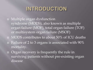 Multiple organ dysfunction syndrome | PPTX