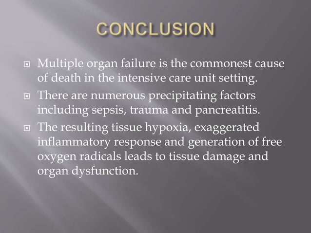 Multiple organ dysfunction syndrome | PPTX