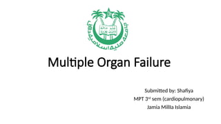 Multiple Organ Failure - updated.pptx... | PPTX