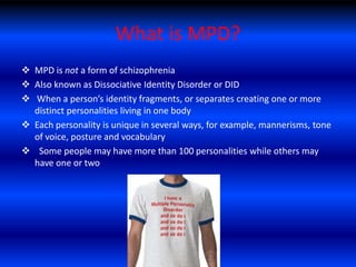 Multiple personality disorder | PPTX