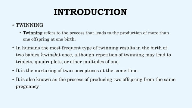 MULTIPLE PREGNANCY (CONCEPT OF TWINNING).pptx