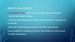 Multiple pregnancy gynecology and obstetrics mbbs ppt | PPTX