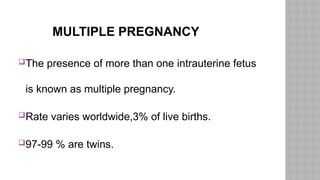 Multiple pregnancy (2).pptx Obstetrics and Gynaecology | PPTX